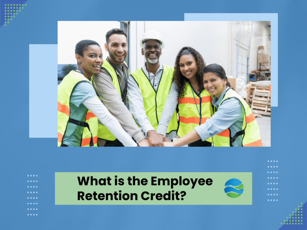 What Is The Employee Retention Credit? - Group Health Quotes