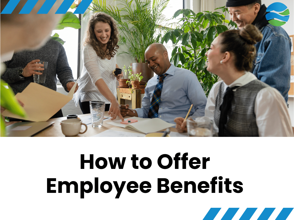 How to Offer Employee Benefits - Group Health Quotes